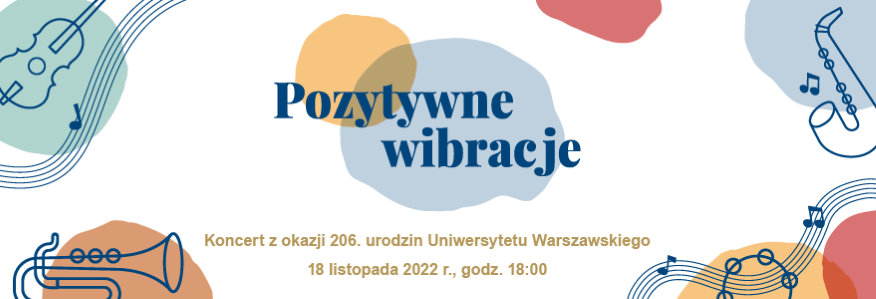 Koncert Urodzinowy UW - Centrum Nauk Biologiczno-Chemicznych UW